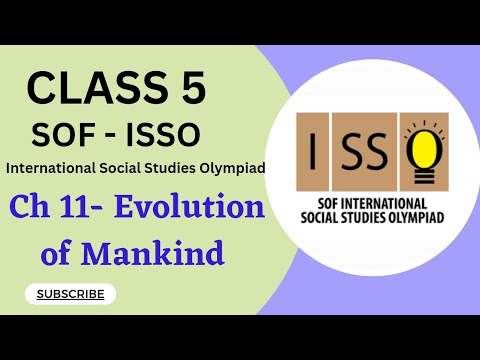 Class 5/SOF-ISSO/Ch 11-Evolution of Mankind #socialolympiad #class5isso ...