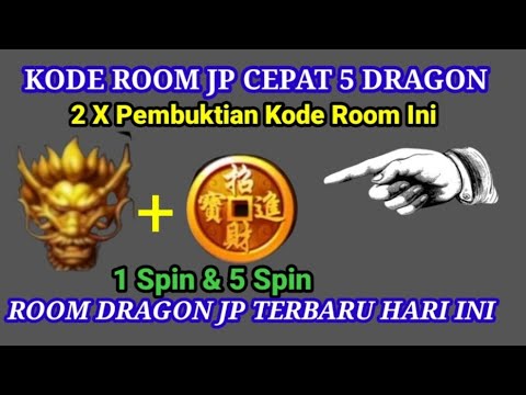2 X Pembuktian Kode Room JP cepat 5 Dragon,Room Dragon Jp Terbaru Hari Ini, Info Dragon Hari Ini ...
