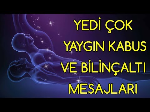 Yedi Çok Yaygın Kabus ve Bilinçaltı Mesajları