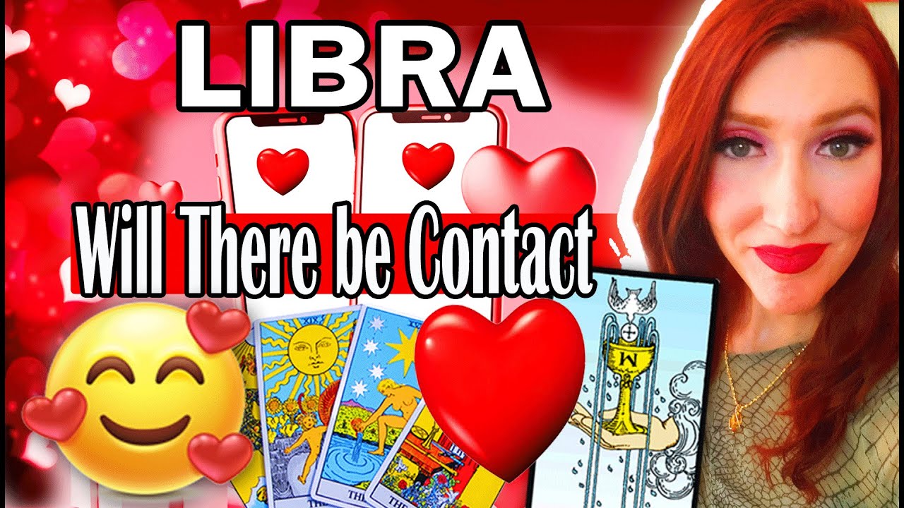 LIBRA SHOCKINGLY ACCURATE! WILL THERE BE CONTACT!! LIBRA Tarot Reading - YouTube