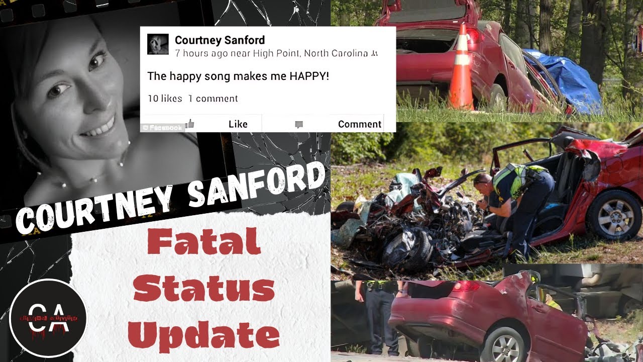 Fatal Status Update | Courtney Ann Sanford | Death By Selfies ...
