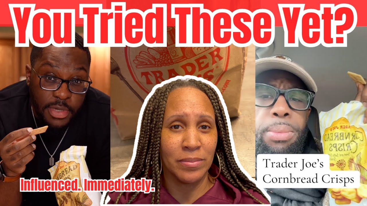 Let's Try the Viral Trader Joe’s Cornbread Crisps… And Let’s Chat About ...