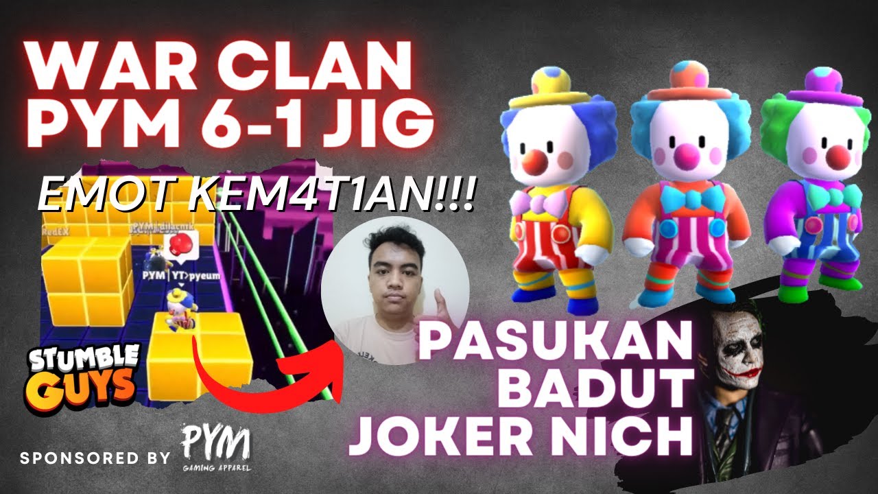 TINJU KEM4T1AN! Kemenangan Clan PYM 6-1 JIG | Stumble Guys Indonesia ...