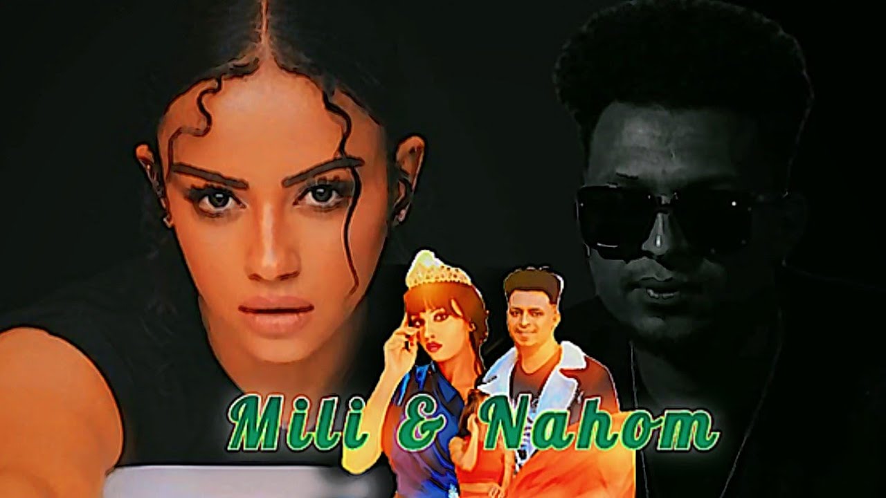 New Eritrean Millen hailu (Kokobay) Music video with Nahom Meste # ...