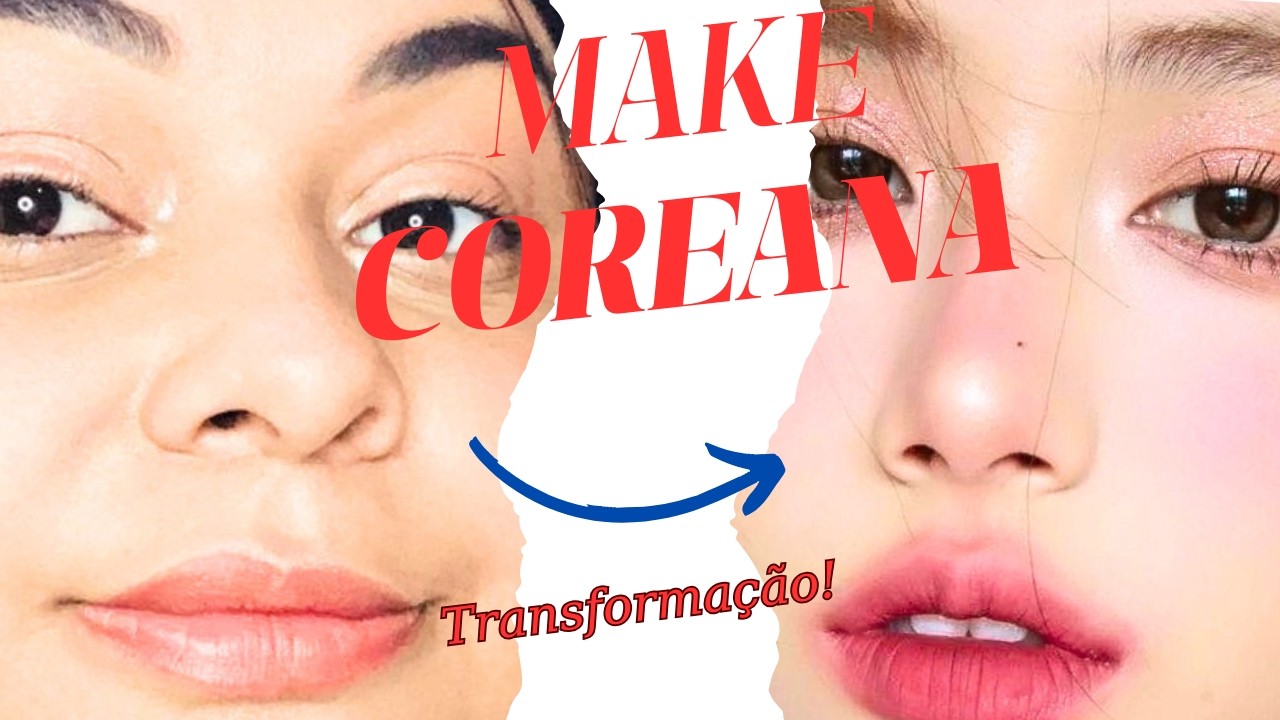 Tutorial Make COREANA com produtos COREANOS - YouTube