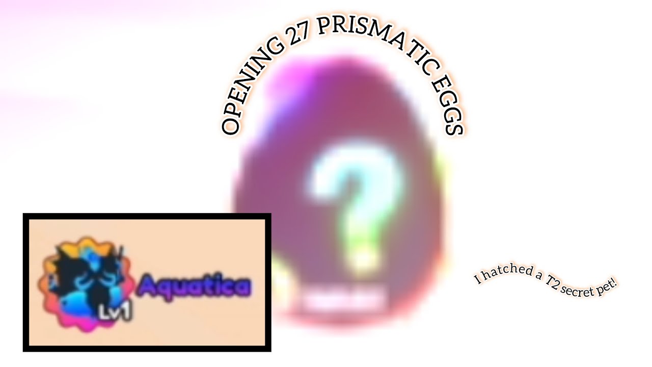 Hatching Aquatica In Pet Catchers! (Opening 27 Prismatic Eggs) How the ...