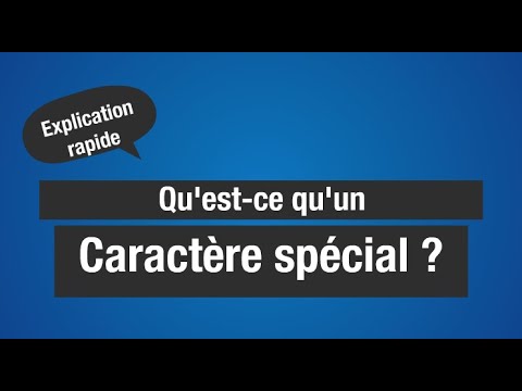 QU'EST-CE QU'UN CARACTERE SPECIAL? Mon Prof d'Info - YouTube