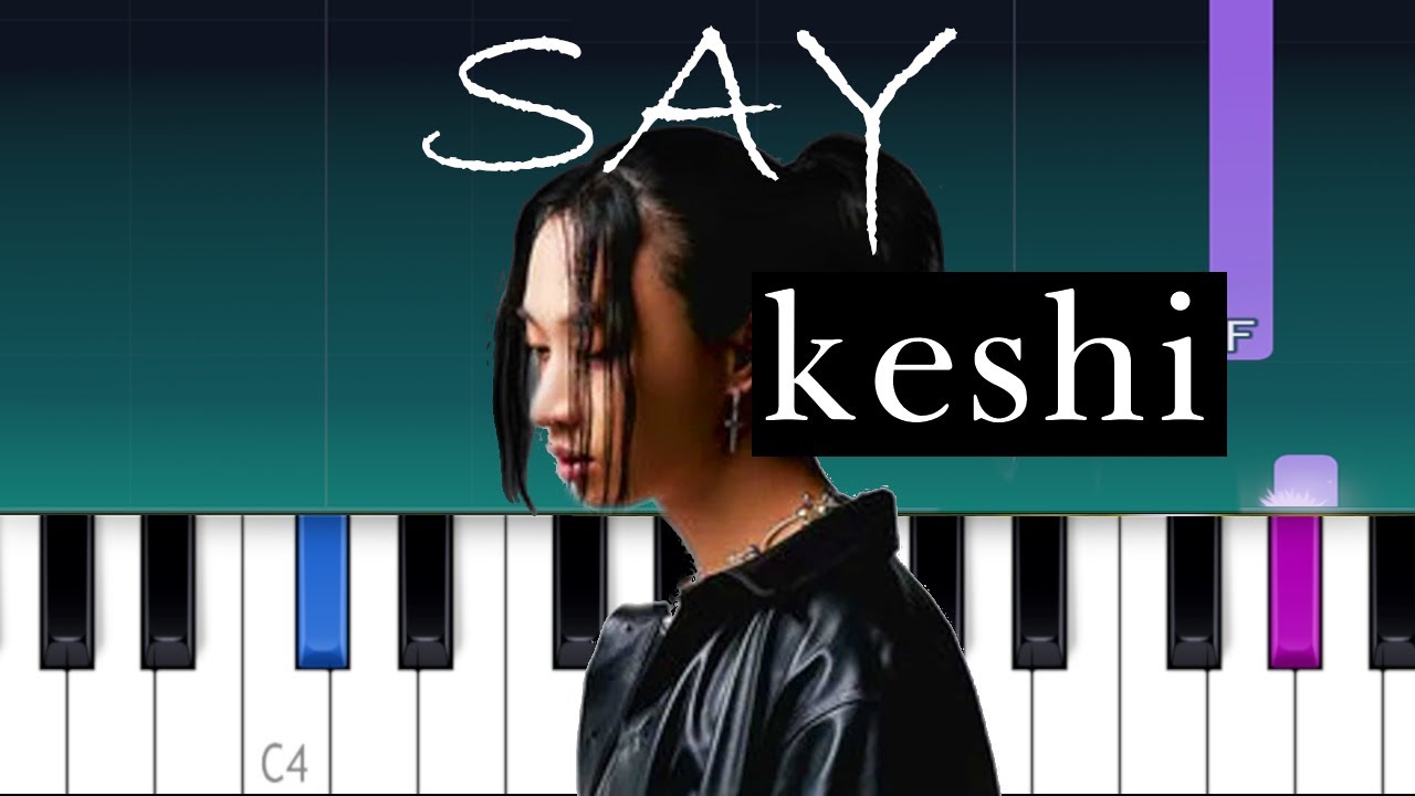 keshi - Say (Piano Tutorial) - YouTube