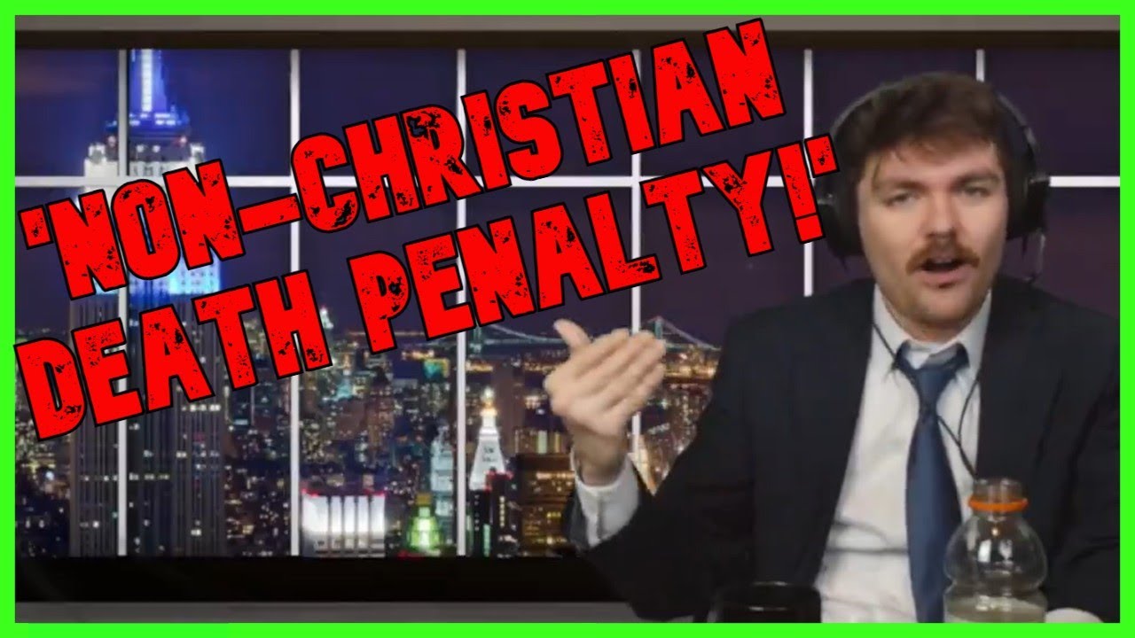 Nick Fuentes: All Non-Christians Deserve The Death Penalty | The Kyle ...