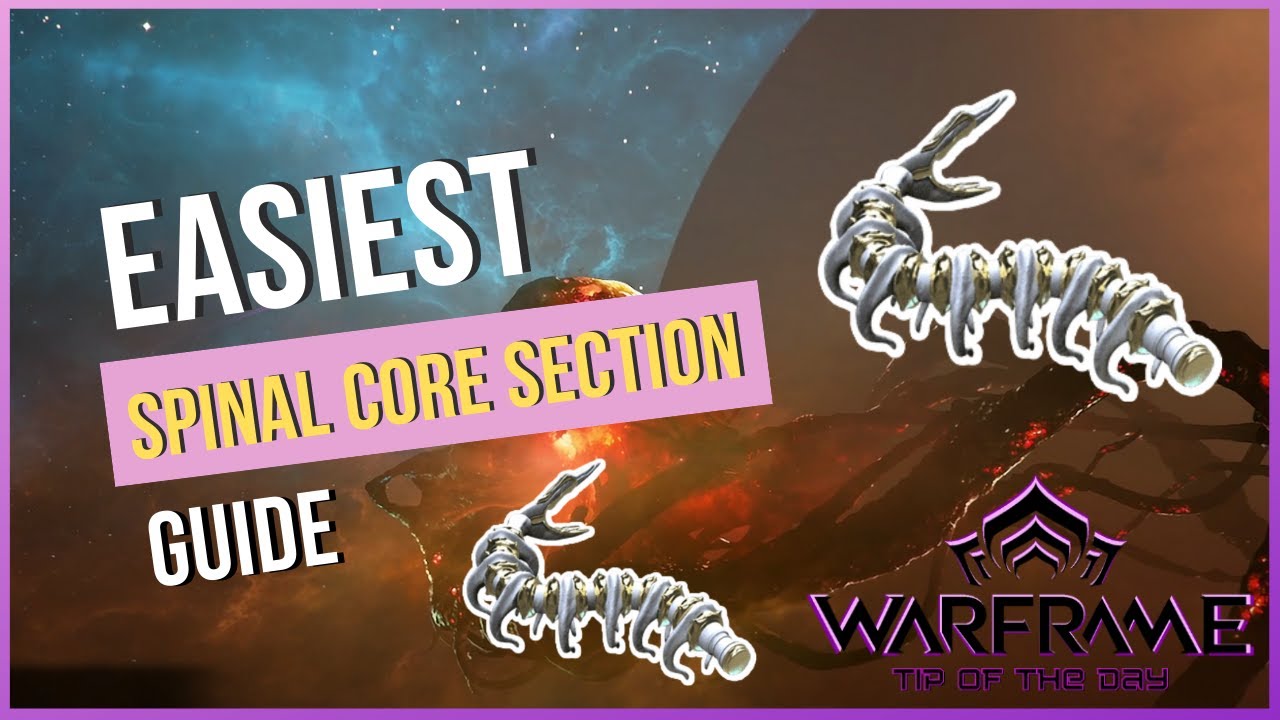 Easiest Spinal Core Section farm | Warframe 2022 - YouTube