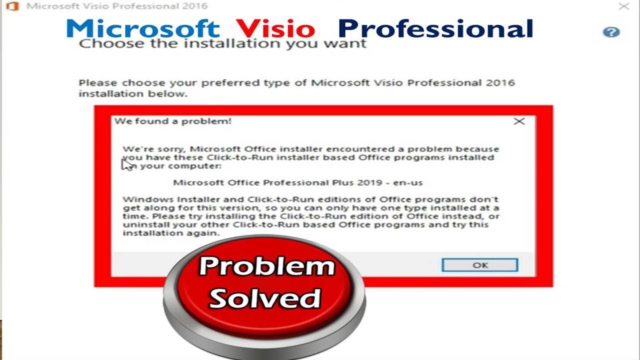 Microsoft Visio Prof. Microsoft Office Installer Encountered a problem ...