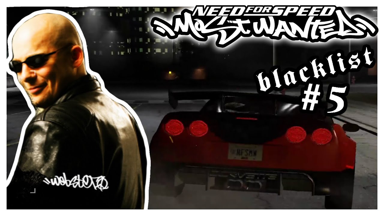 Blacklist 5 Webster - Need for Speed Most Wanted 2005 "Remastered" (Ep ...