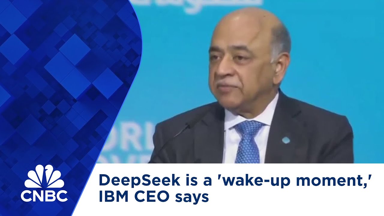 DeepSeek is a 'wake-up moment,' IBM CEO says - YouTube