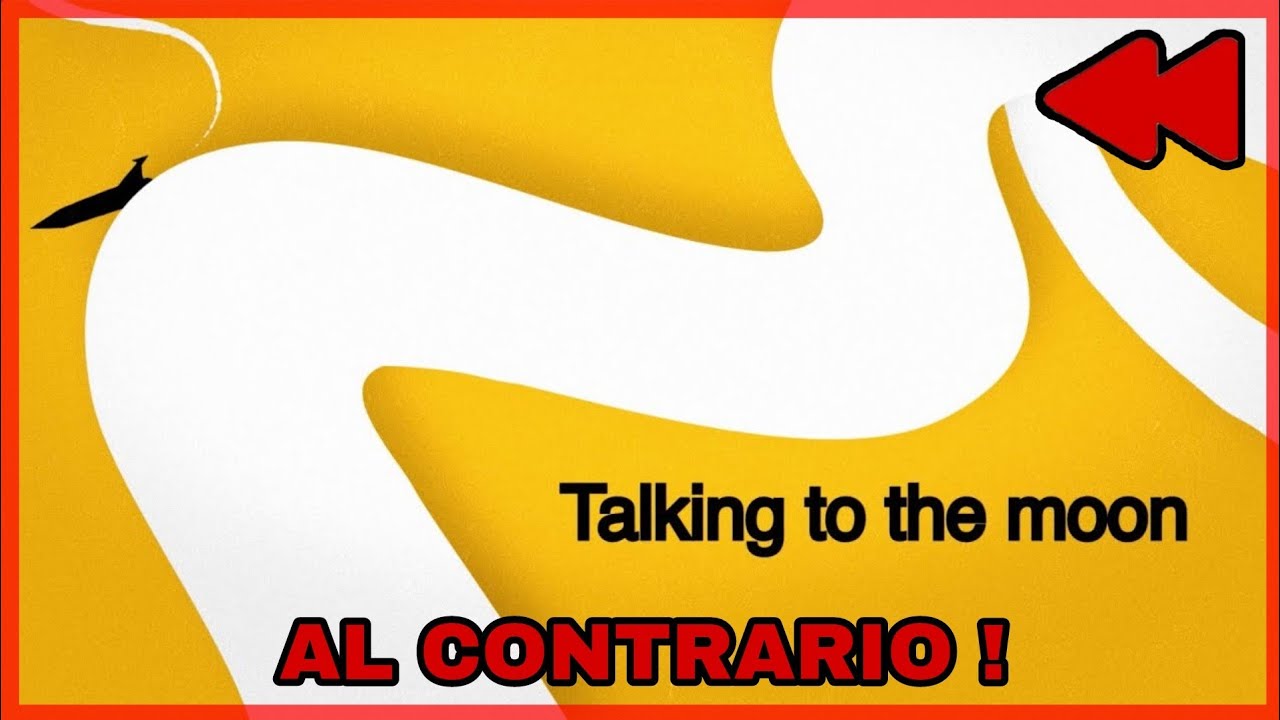 Bruno Mars - TALKING TO THE MOON ⏪reverse⏪ - YouTube