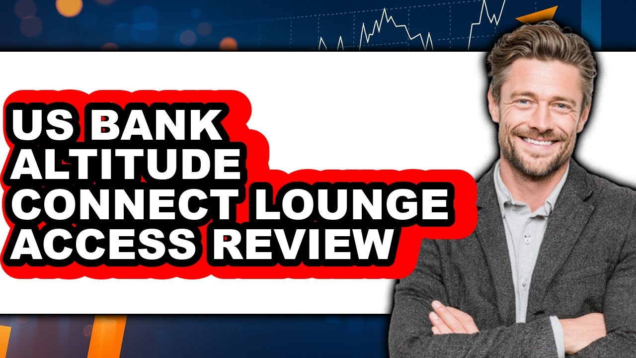 US Bank Altitude Connect Lounge Access Review - Watch Before Using ...