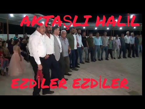 💫EZDİLER EZDİLER 💫AKTAŞLI HALİL 💫izlemeden geçmeyin 💫yakar ailesinin(Osman yakar)düğünü 💫