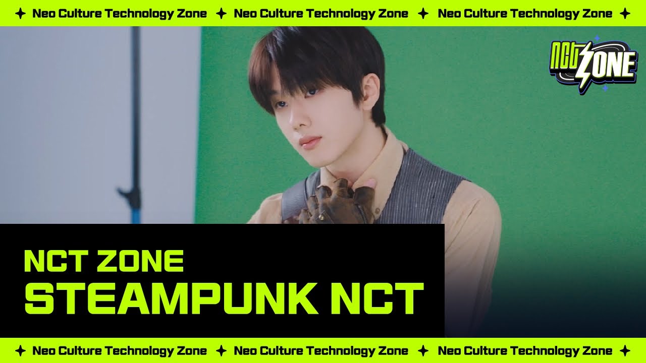 [⚡🤎] NCT ZONE SPECIAL【STEAMPUNK NCT】🚂 - YouTube
