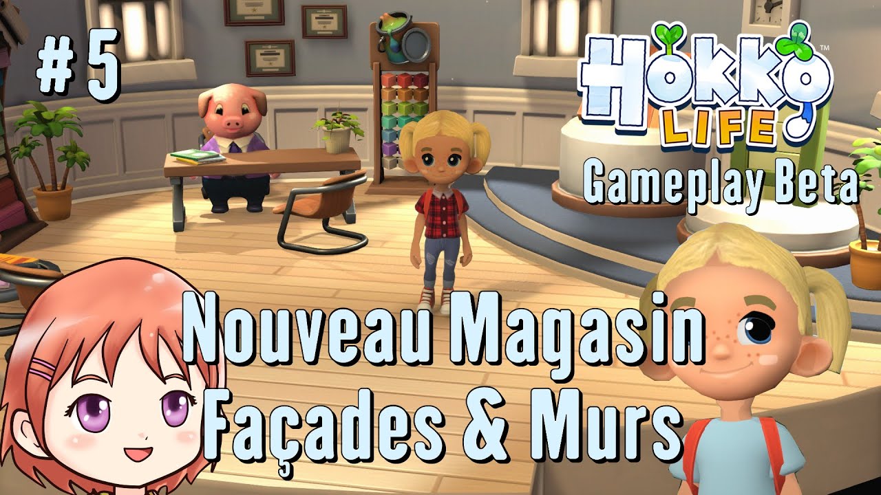 Hokko Life - [Beta] Let's Play #5 - Nouveau Magasin Murs & Façades ...