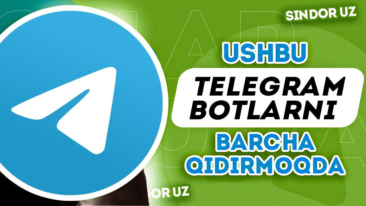 Hamma uchun TOP-10 TELEGRAM BOTLAR - YouTube