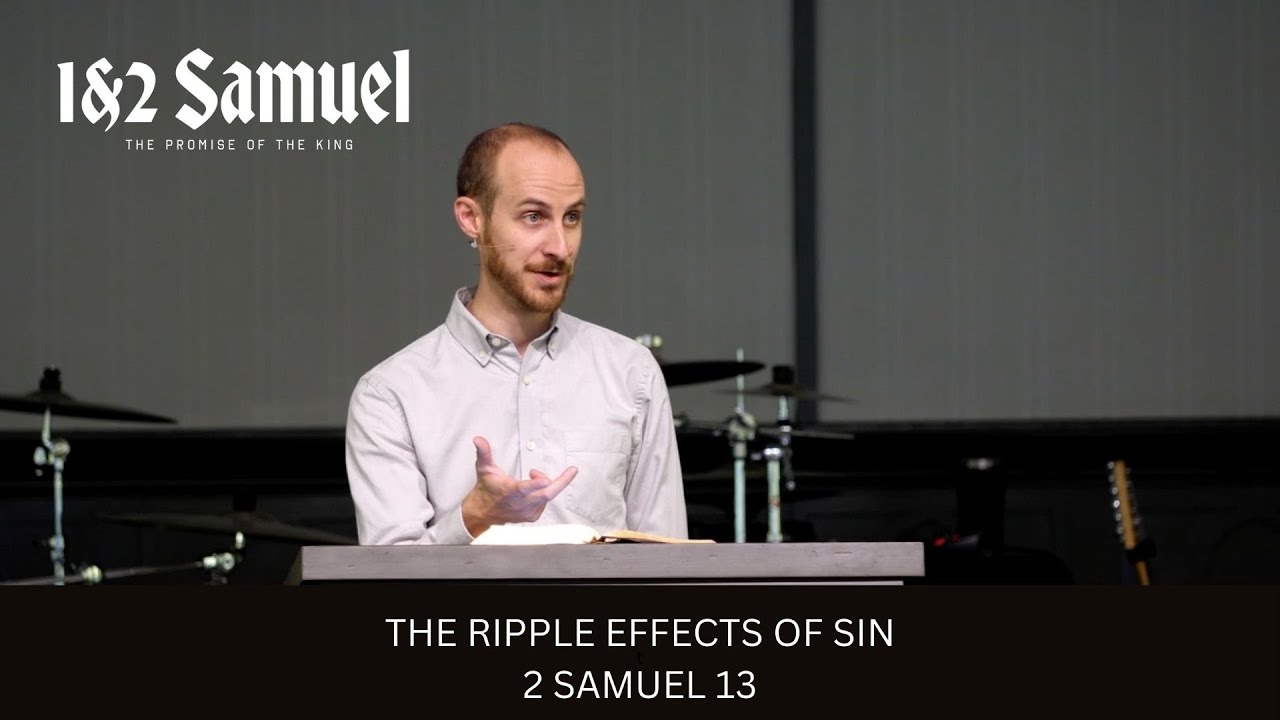 The Ripple Effects of Sin - YouTube