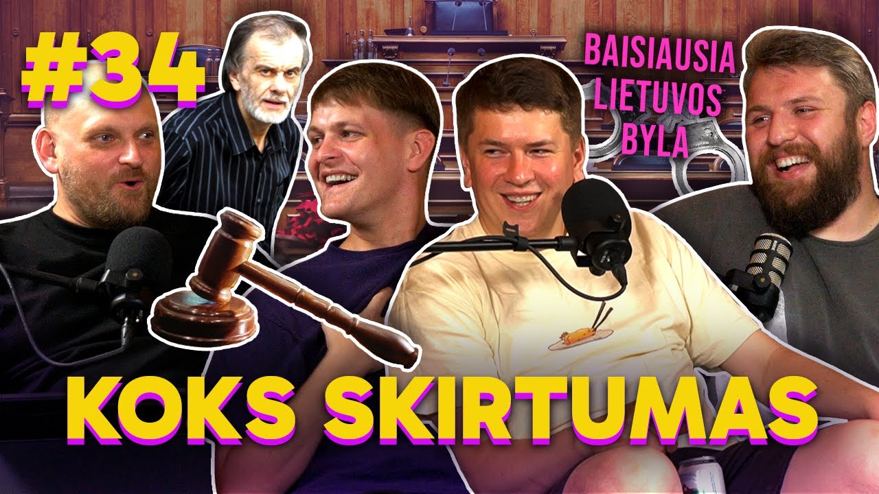 Baisiausia Lietuvos byla: KOKS SKIRTUMAS 34 - YouTube