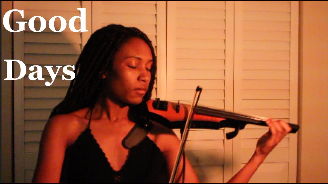 Good Days Violin Instrumental - YouTube