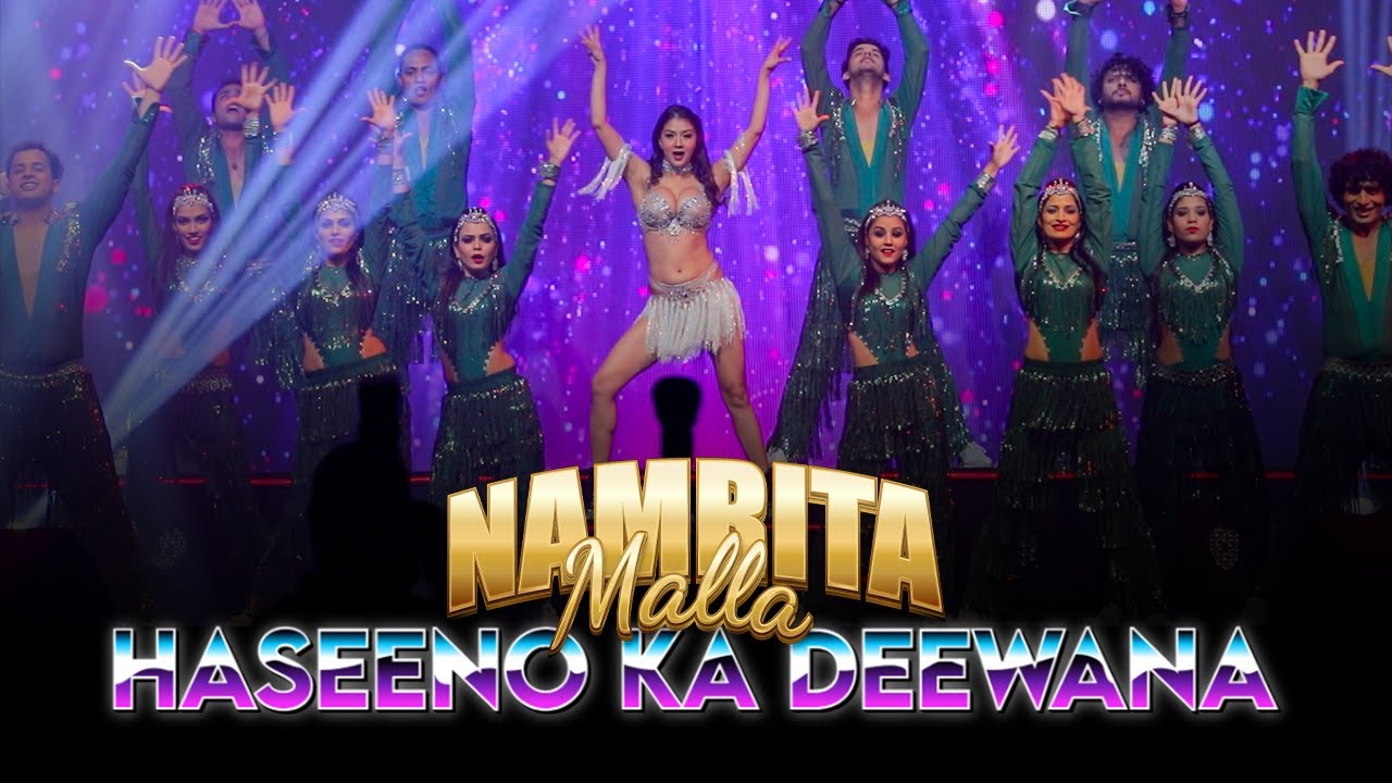 #Namrita Malla Live Performance Haseeno Ka Deewana | Saki Saki | Laila ...
