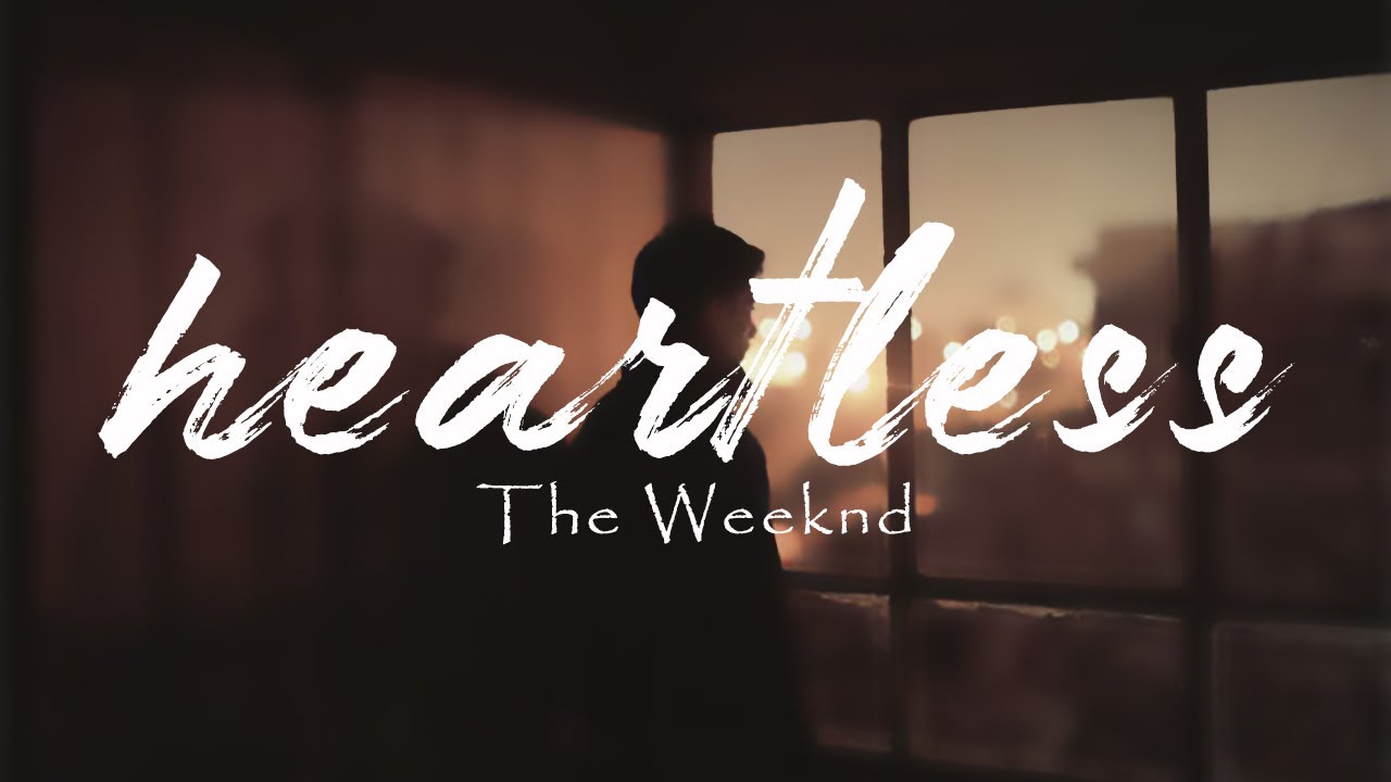 The Weeknd - Heartless (Lyrics) - YouTube