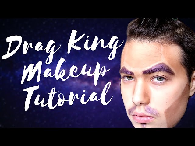 Drag King Makeup List - Makeup Vidalondon