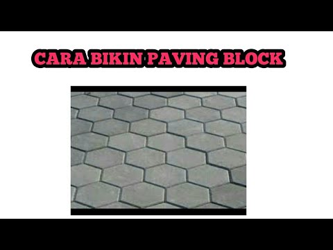 CARA MEMBUAT PAVING BLOCK - YouTube