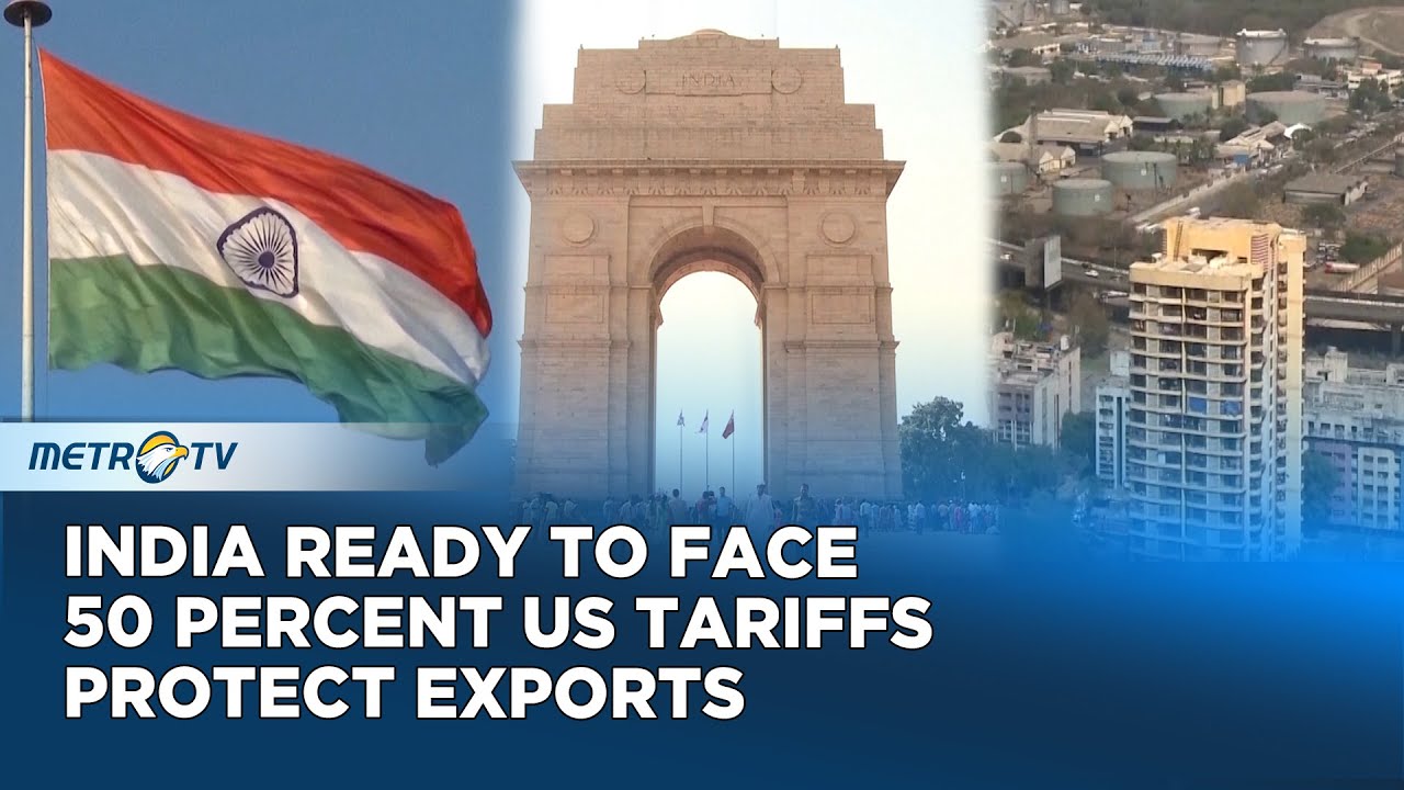 India Ready to Face 50 Percent US Tariffs Protect Exports and Economy ...