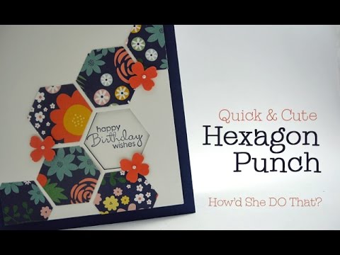 Quick & Cute Hexagon Punch Card by DOstamping - YouTube