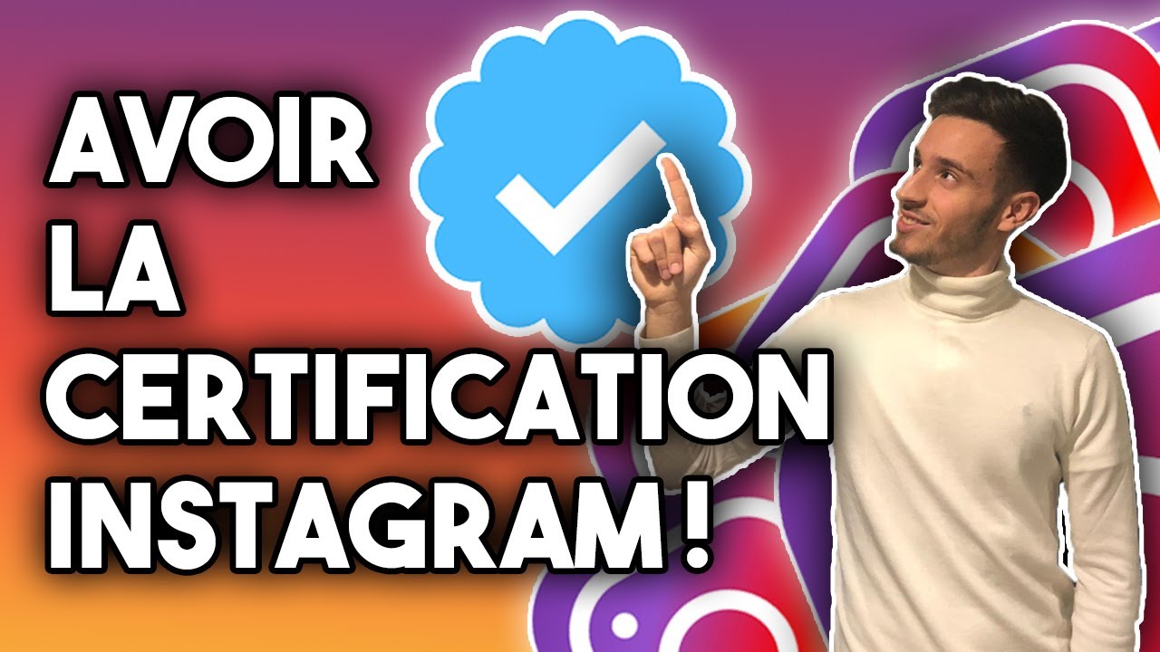 Comment Être Certifié sur Instagram en 2020 - YouTube