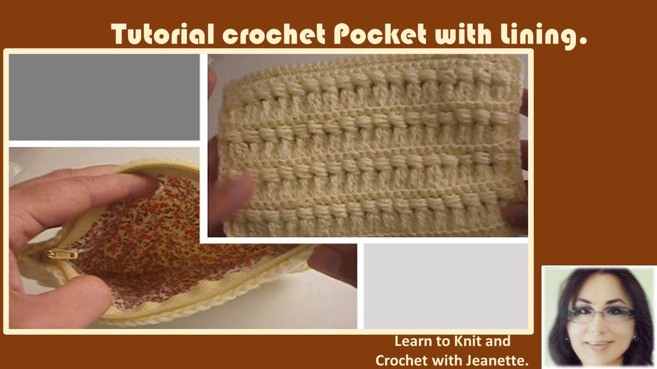 Tutorial crochet Pocket with Lining. - YouTube