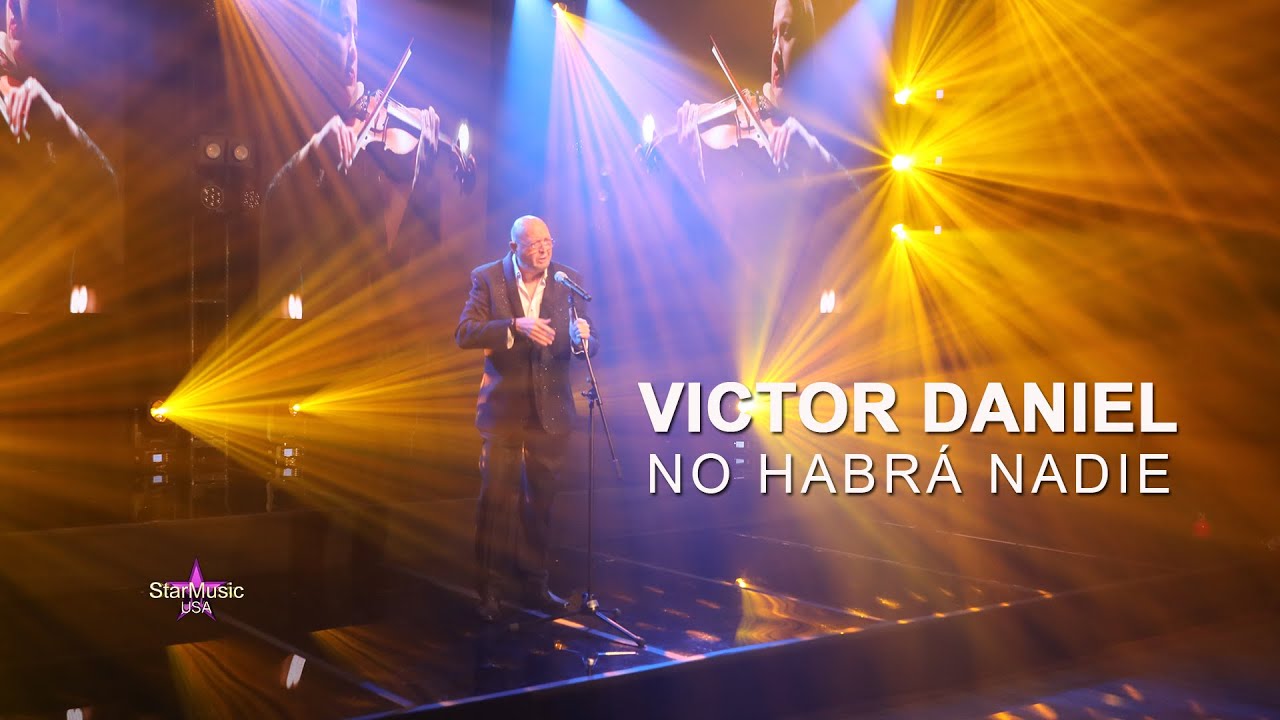 VICTOR DANIEL No habrá Nadie - YouTube