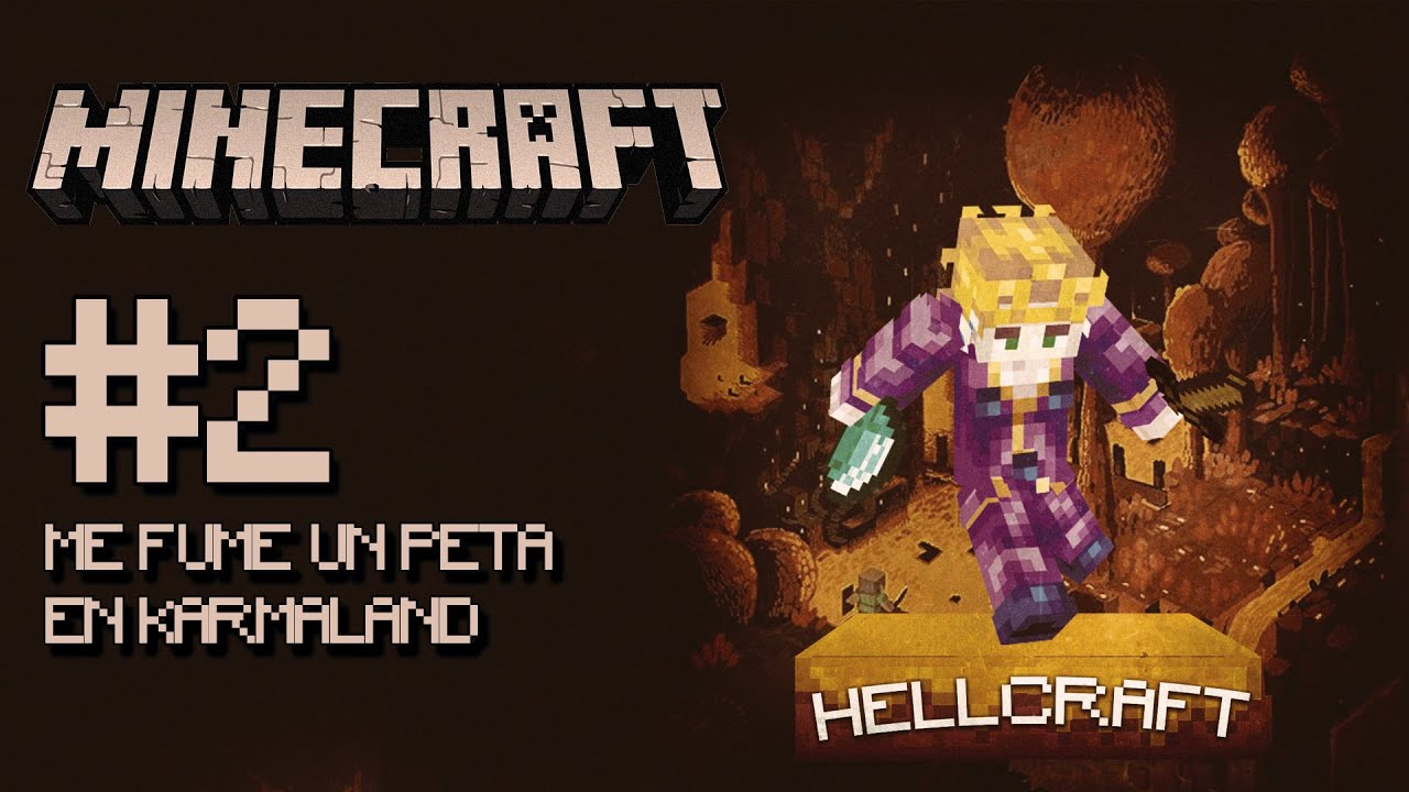 ME FUME UN PETA EN KARMALAND - HELLCRAFT #1 - El Chat Me Trolea - YouTube