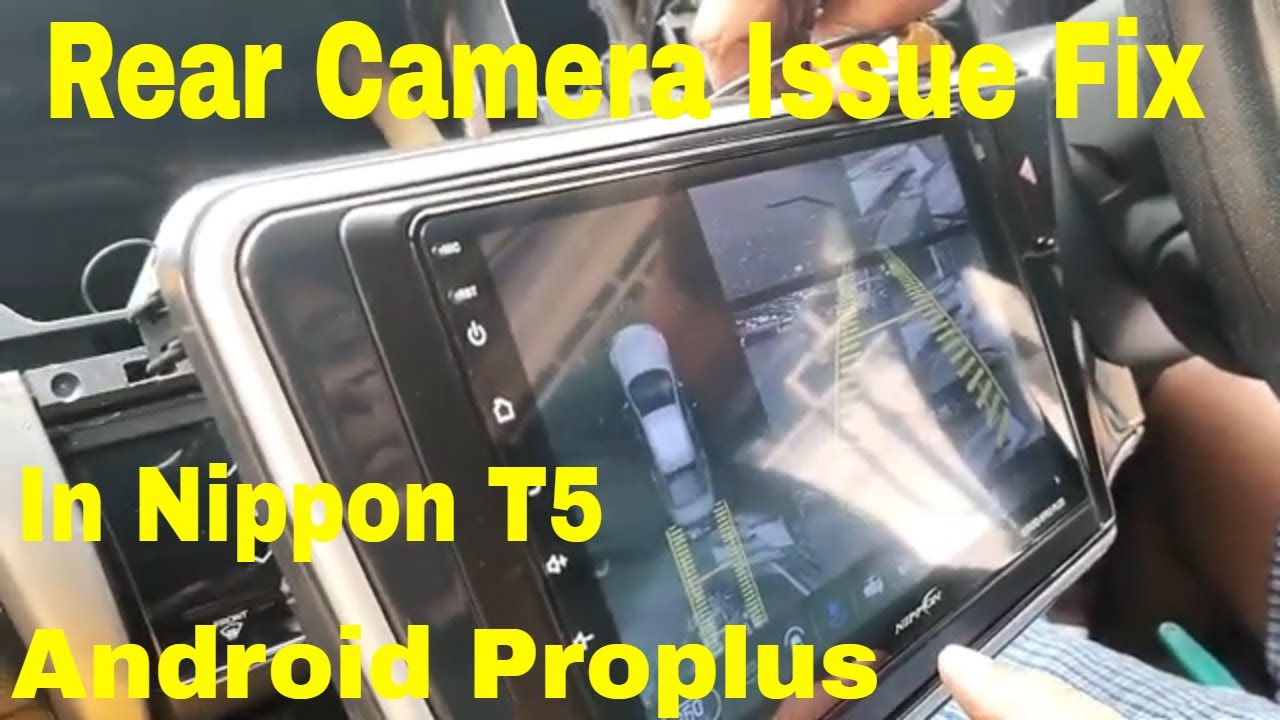 How To Fix Reverse Camera Issue/No Signal in T5 Nippon Android Stereo # ...