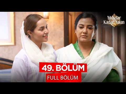 Yıldızlar Kadar Yakın - Banno - Pakistan Dizisi | 49. Bölüm 💓 #pakistandizileri #kanal7
