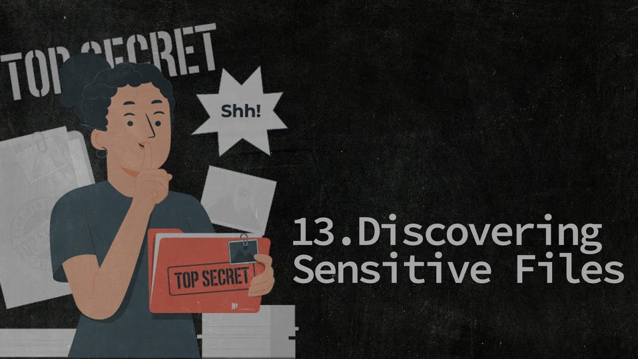 13. Discovering Sensitive Files - YouTube
