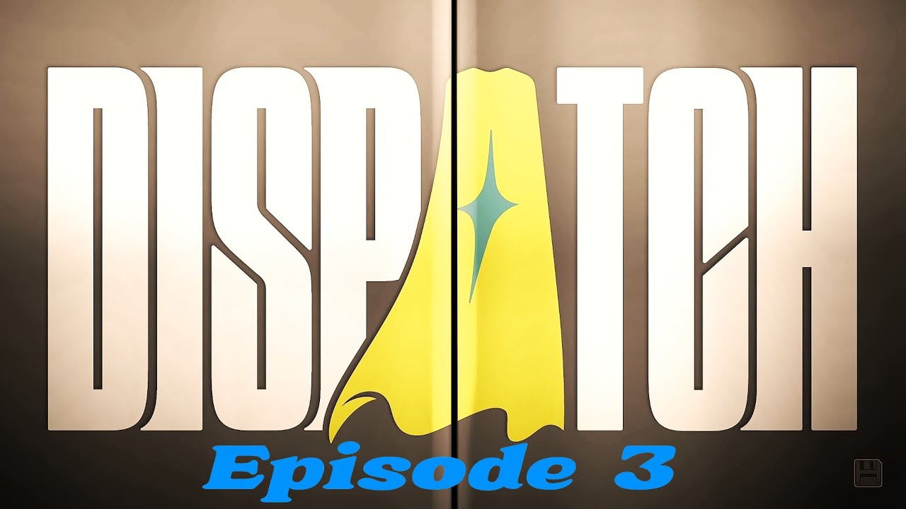Dispatch Episode 3 - Gameplay (Interactive) - YouTube