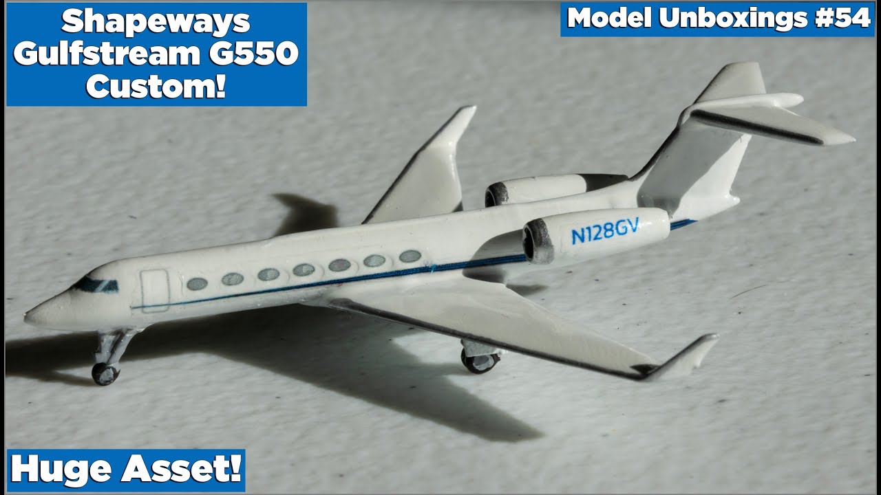 *EPIC* Gulfstream G550 1:400 Custom by Shapeways Unboxing! | Model ...