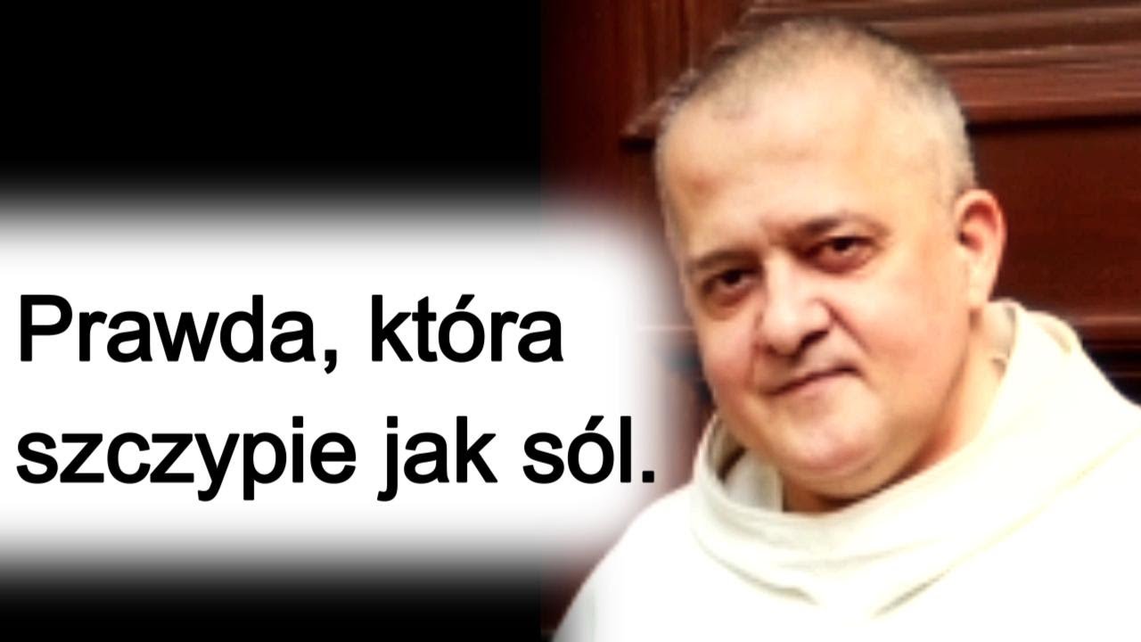 Prawda, która szczypie jak sól. o. Augustyn Pelanowski - YouTube