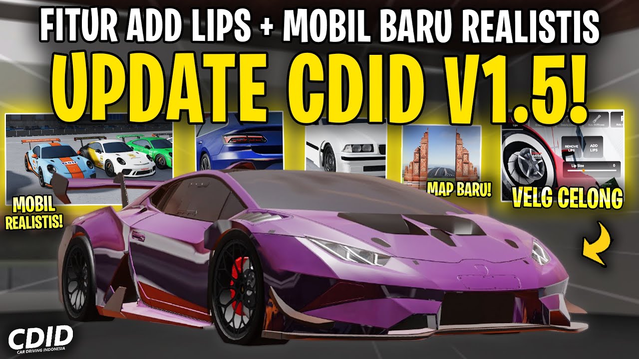 REVIEW MOBIL BARU SPESIAL UPDATE CDID V1.5 ! REALISTIS - Car Driving ...