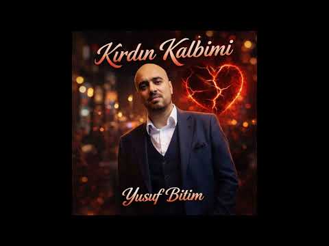 ''KIRDIN KALBİMİ'' Yayında! - Yusuf Bitim  ( Tüm kalbi kırıklara benden hediyedir.)