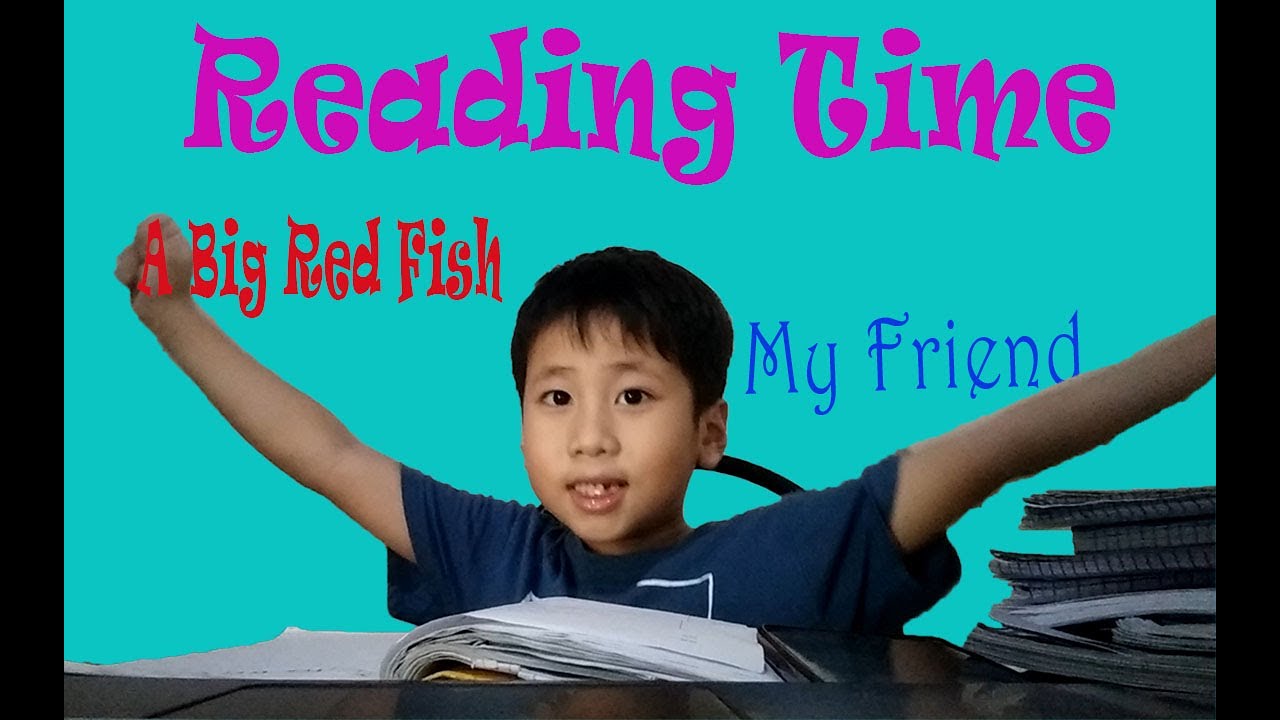 Reading / Lesson 5 A Big Red Fish / My Friend/Rarzaz - YouTube
