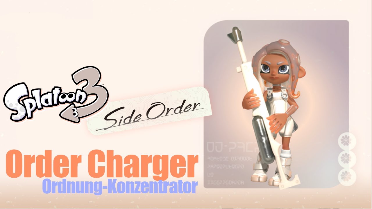 Splatoon 3 Side Order : Order Charger - YouTube