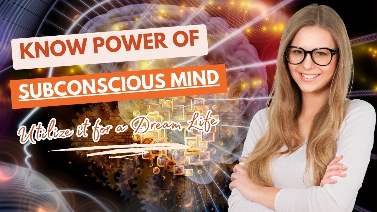 🌟 Know Your Subconscious Mind and Utilize it to Manifest Desires 🌟 ...