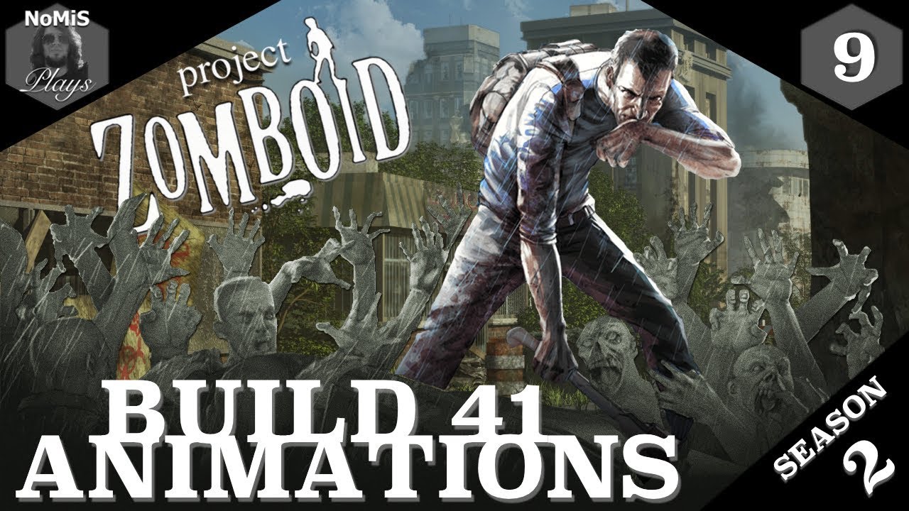 PROJECT ZOMBOID TIME CRUNCH EP 09 BUILD 41 ANIMATIONS SEASON 2 project-zomboid-time-crunch-ep-09-build-41-animations-season-2