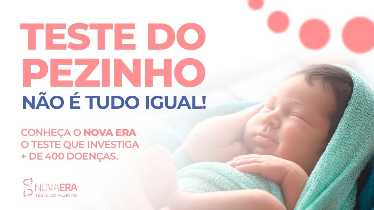 Teste do pezinho não é tudo igual - Conheça o Teste do Pezinho Nova Era ...