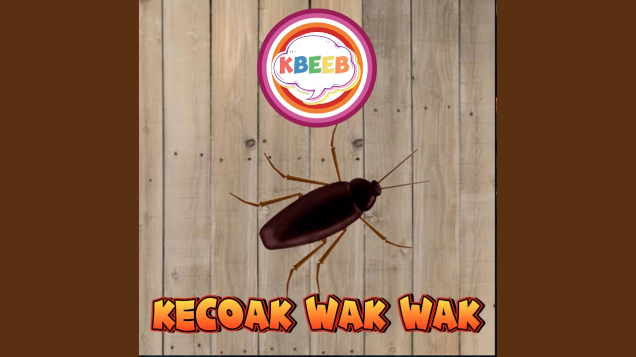 Kecoak Wak Wak - YouTube